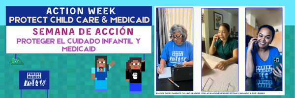 ACTION WEEK: Keep Calling to Protect Medicaid and Child Care | Parent ...